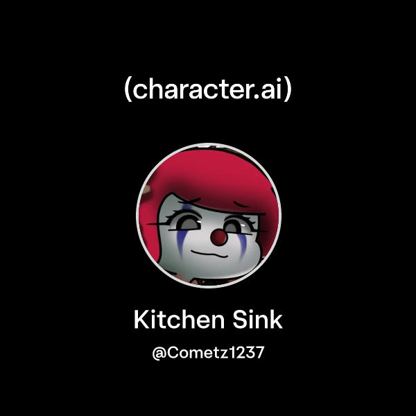 Chat with Kitchen Sink | character.ai | Personalized AI for every ...
