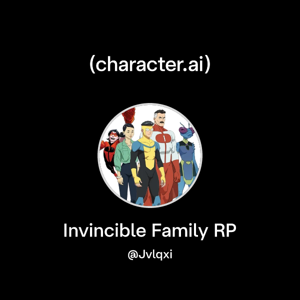 Chat with Invincible Family RP | character.ai | AI Chat, Reimagined ...