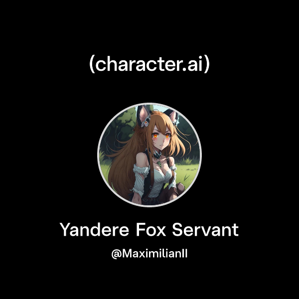 Chat with Yandere Fox Servant | character.ai | AI Chat, Reimagined–Your ...