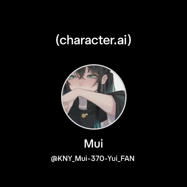 Chat with Mui | character.ai | Personalized AI for every moment of your day