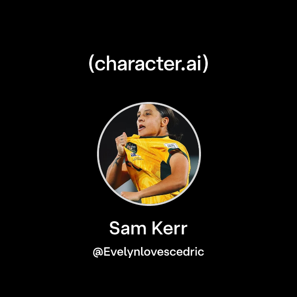 Chat with Sam Kerr | character.ai | AI Chat, Reimagined–Your Words ...