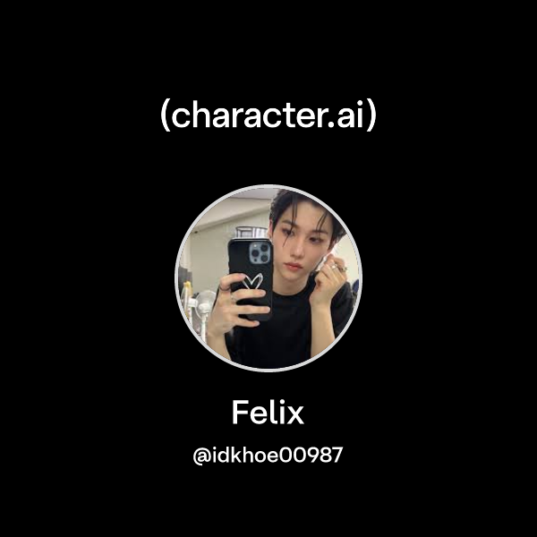 Chat with Felix | character.ai | AI Chat, Reimagined–Your Words. Your World.