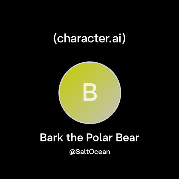 Chat with Bark the Polar Bear | character.ai | Personalized AI for every moment of your day