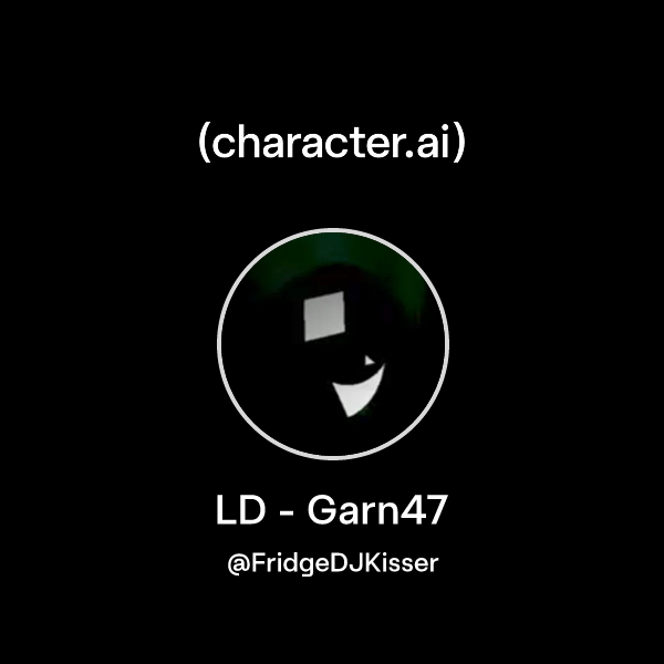 Chat with LD - Garn47 | character.ai | AI Chat, Reimagined–Your Words. Your World.