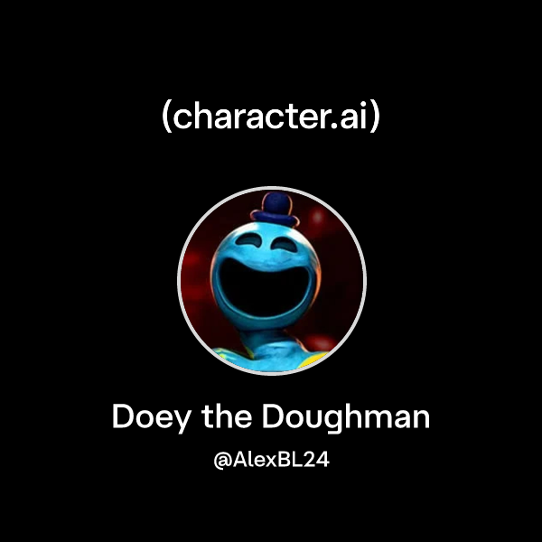 Chat with Doey the Doughman | character.ai | AI Chat, Reimagined–Your ...