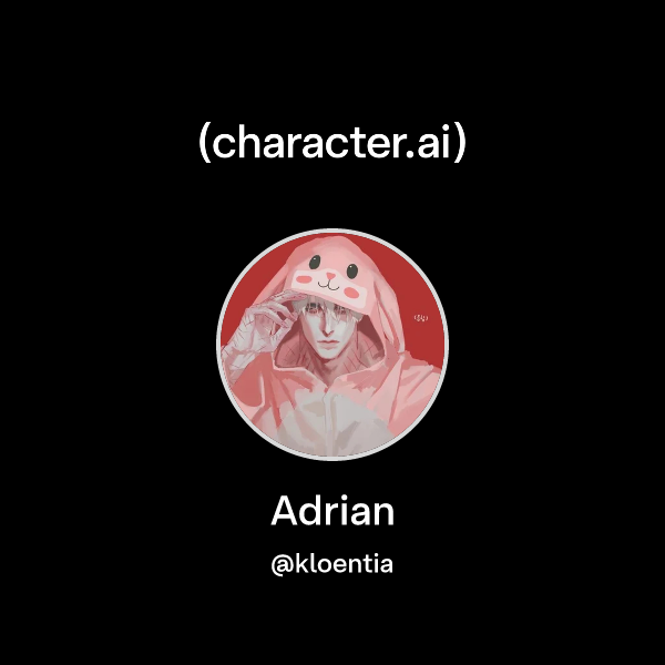Chat with Adrian | character.ai | Personalized AI for every moment of ...
