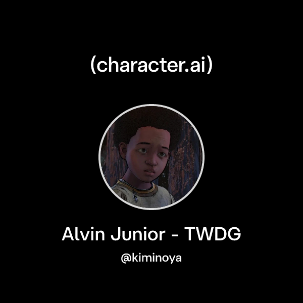 Chat with Alvin Junior - TWDG | character.ai | AI Chat, Reimagined–Your ...