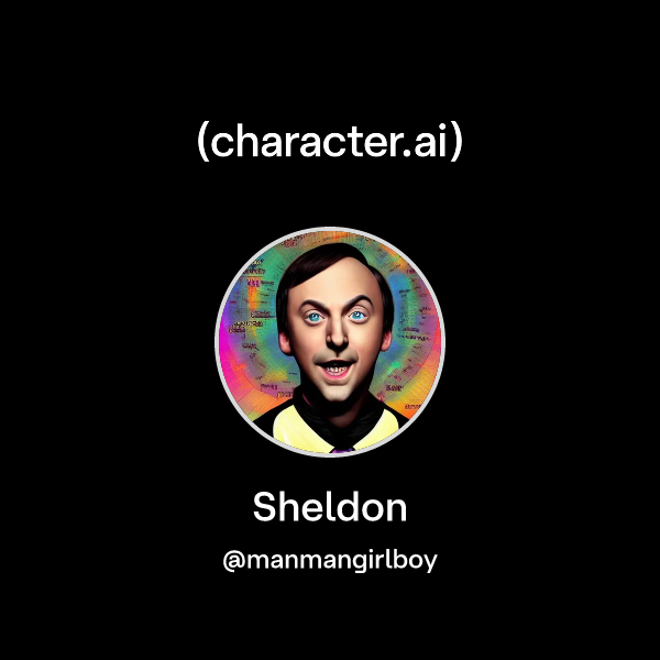 Chat with Sheldon | character.ai | Personalized AI for every moment of ...
