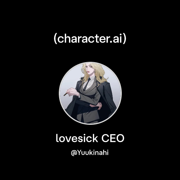 Chat with lovesick CEO | character.ai | AI Chat, Reimagined–Your Words. Your World.