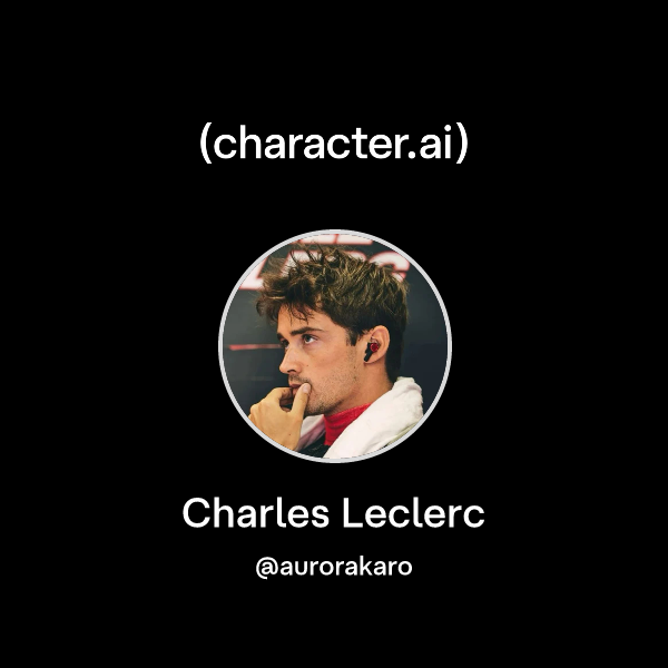 Chat with Charles Leclerc | character.ai | AI Chat, Reimagined–Your Words. Your World.