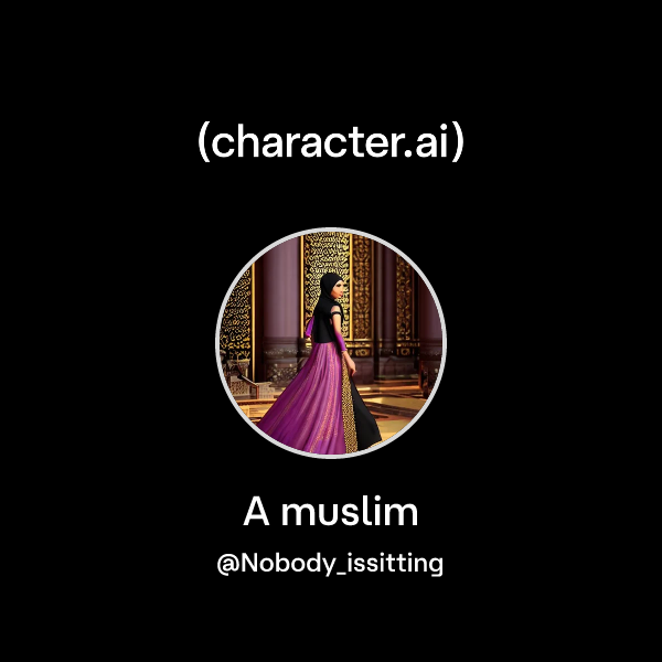 Chat with A muslim | character.ai | AI Chat, Reimagined–Your Words ...