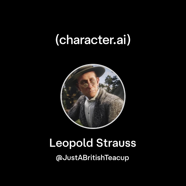 Chat with Leopold Strauss | character.ai | Personalized AI for every ...