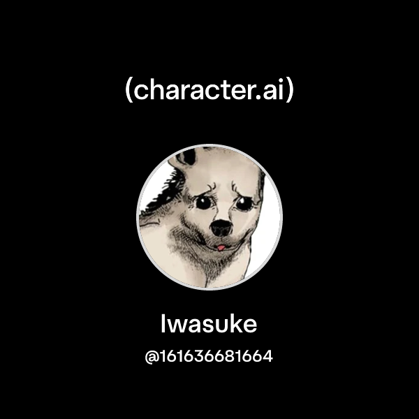 Chat with Iwasuke | character.ai | AI Chat, Reimagined–Your Words. Your ...
