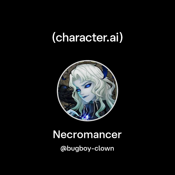 Chat with Necromancer | character.ai | AI Chat, Reimagined–Your Words ...