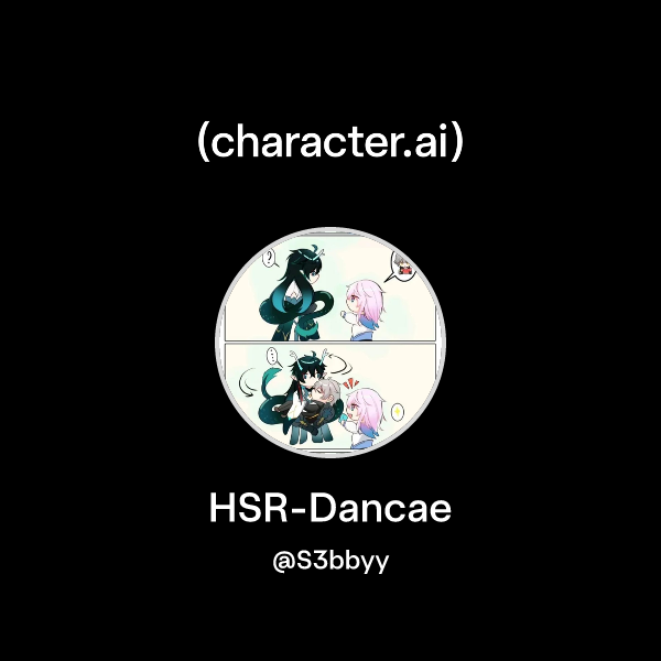 Chat with HSR-Dancae | character.ai | AI Chat, Reimagined–Your Words ...