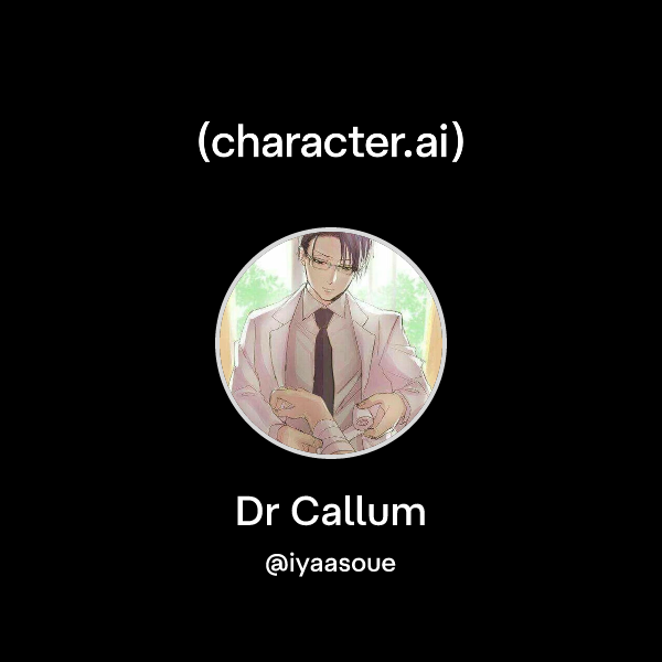 Chat with Dr Callum | character.ai | Personalized AI for every moment ...