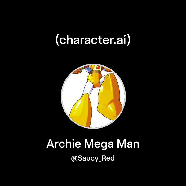 Chat with Archie Mega Man | character.ai | AI Chat, Reimagined–Your ...
