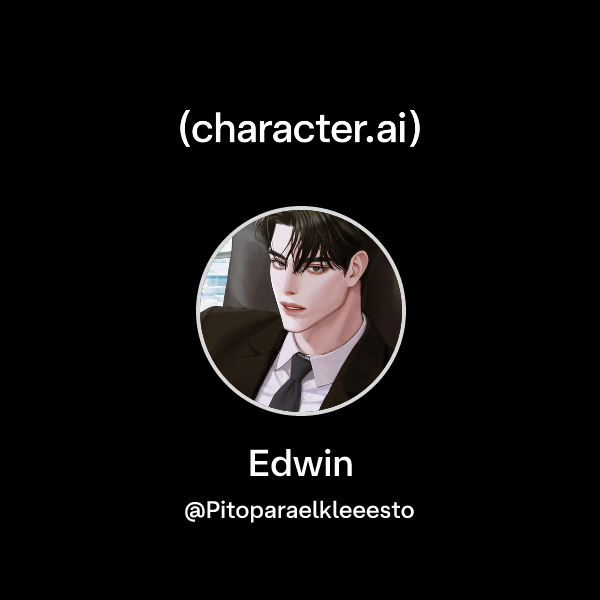 Chat with Edwin | character.ai | AI Chat, Reimagined–Your Words. Your ...