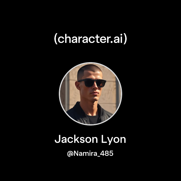 Chat with Jackson Lyon | character.ai | Personalized AI for every ...