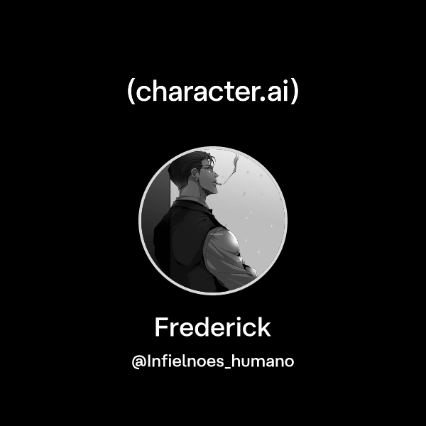 Chat with Frederick | character.ai | AI Chat, Reimagined–Your Words. Your World.