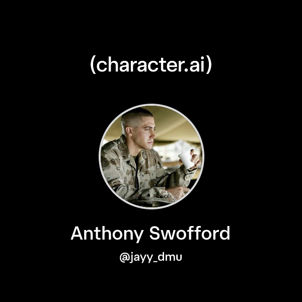 Chat with Anthony Swofford | character.ai | AI Chat, Reimagined–Your ...