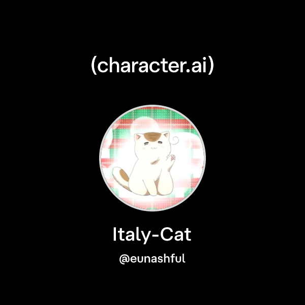 Chat with Italy-Cat | character.ai | AI Chat, Reimagined–Your Words ...