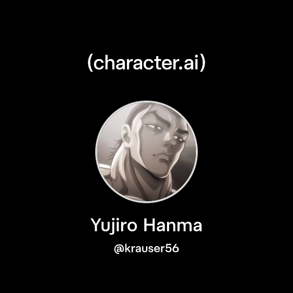 Chat with Yujiro Hanme | character.ai | Personalized AI for every moment of your day