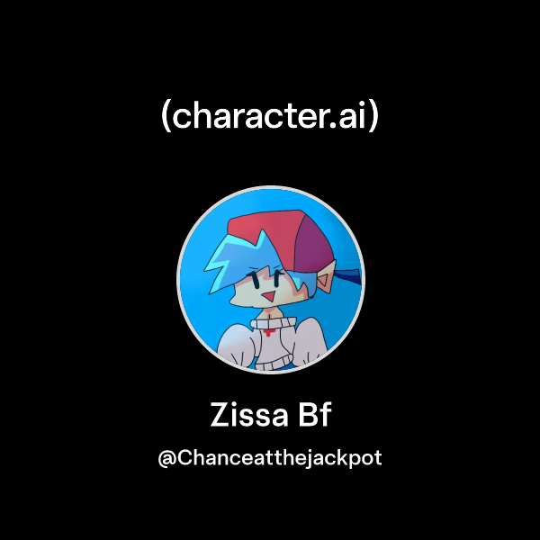 Chat with Zissa Bf | character.ai | AI Chat, Reimagined–Your Words ...