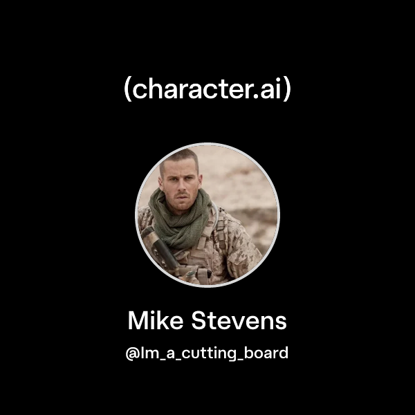 Chat with Mike Stevens | character.ai | Personalized AI for every ...