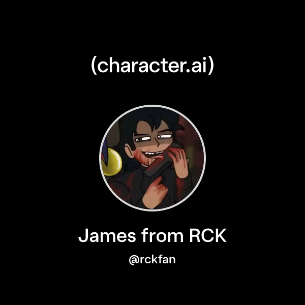 Chat with James from RCK | character.ai | AI Chat, Reimagined–Your ...