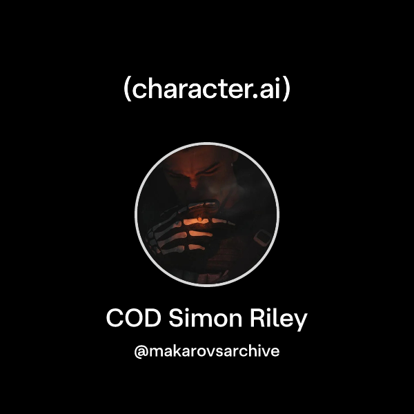 Chat with COD Simon Riley | character.ai | AI Chat, Reimagined–Your ...