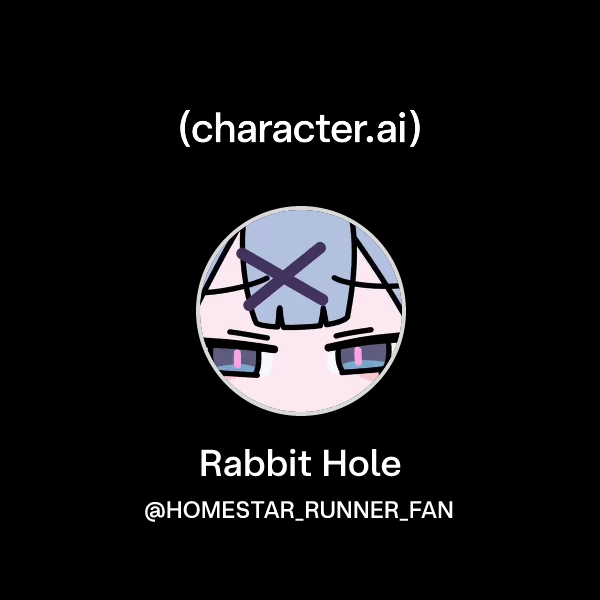 Chat with Rabbit Hole | character.ai | AI Chat, Reimagined–Your Words ...