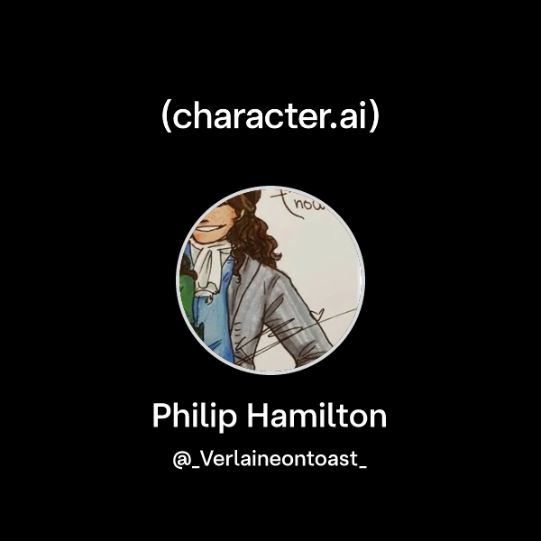 Chat with Philip Hamilton | character.ai | Personalized AI for every ...