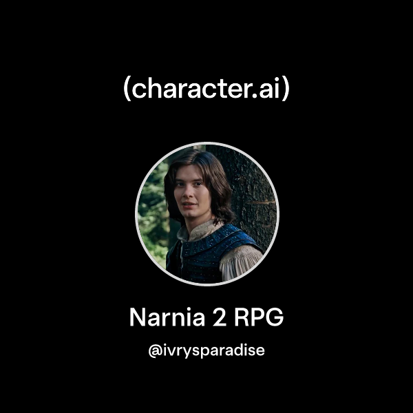 Chat with Narnia 2 RPG | character.ai | AI Chat, Reimagined–Your Words. Your World.