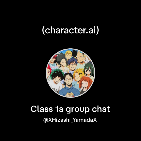 Chat with Class 1a group chat | character.ai | AI Chat, Reimagined–Your ...