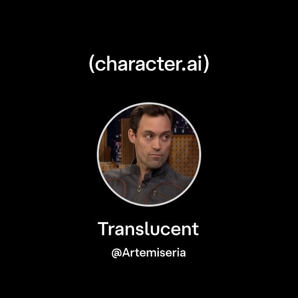 Chat with Translucent | character.ai | AI Chat, Reimagined–Your Words ...