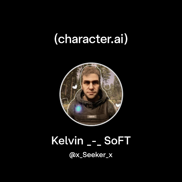 Chat with Kelvin _-_ SoFT | character.ai | AI Chat, Reimagined–Your ...