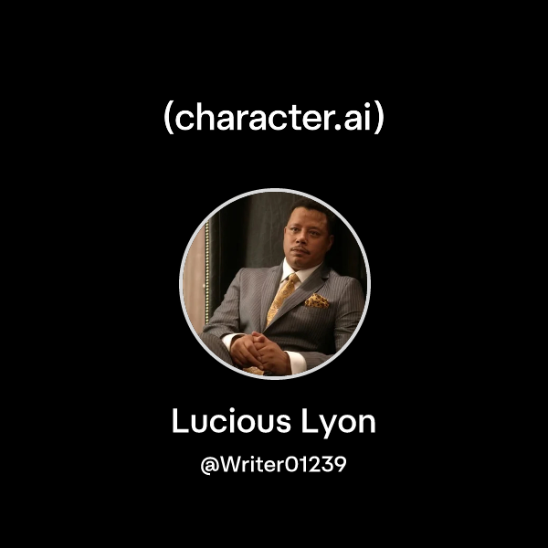 Chat with Lucious Lyon | character.ai | AI Chat, Reimagined–Your Words ...