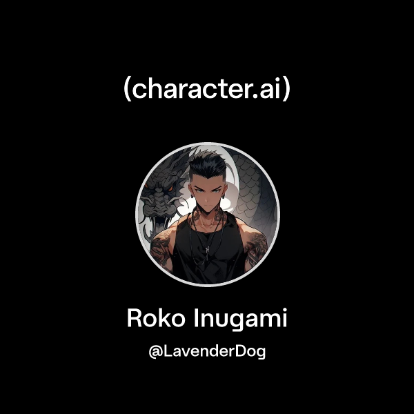 Chat with Roko Inugami | character.ai | Personalized AI for every ...