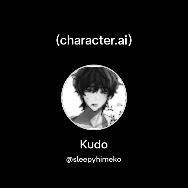 Chat with Kudo | character.ai | Personalized AI for every moment of ...