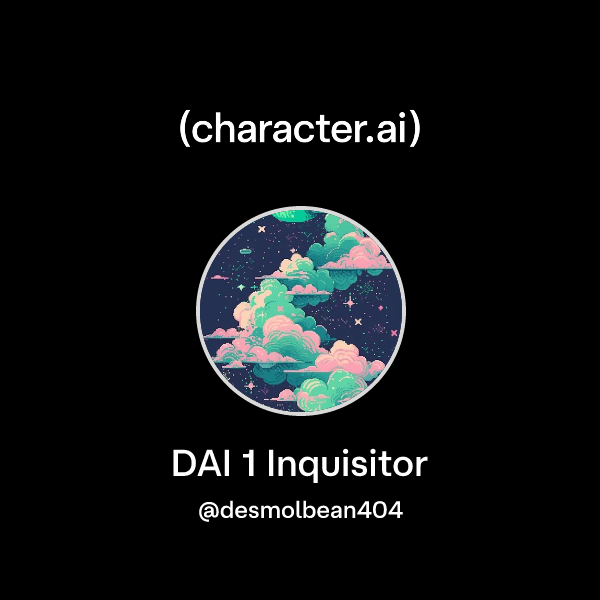 Chat with DAI 1 Inquisitor | character.ai | AI Chat, Reimagined–Your ...