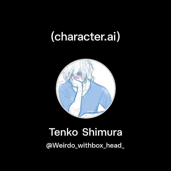 Chat with Tenko Shimura | character.ai | AI Chat, Reimagined–Your Words ...