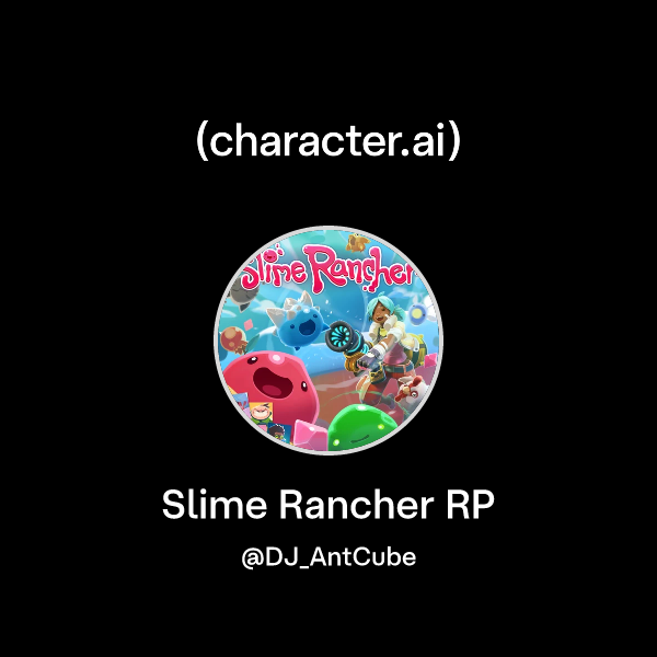 Chat with Slime Rancher RP | character.ai | Personalized AI for every ...