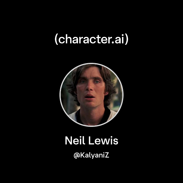 Chat with Neil Lewis | character.ai | AI Chat, Reimagined–Your Words ...