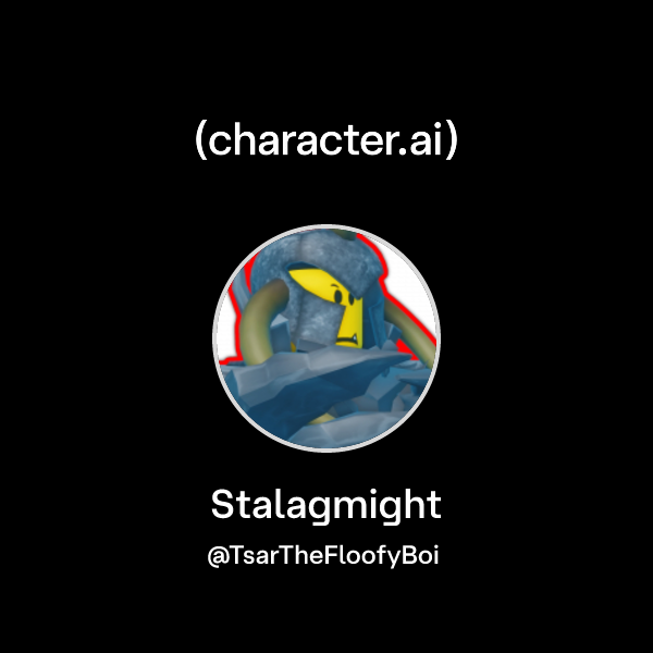 Chat with Stalagmight | character.ai | AI Chat, Reimagined–Your Words ...