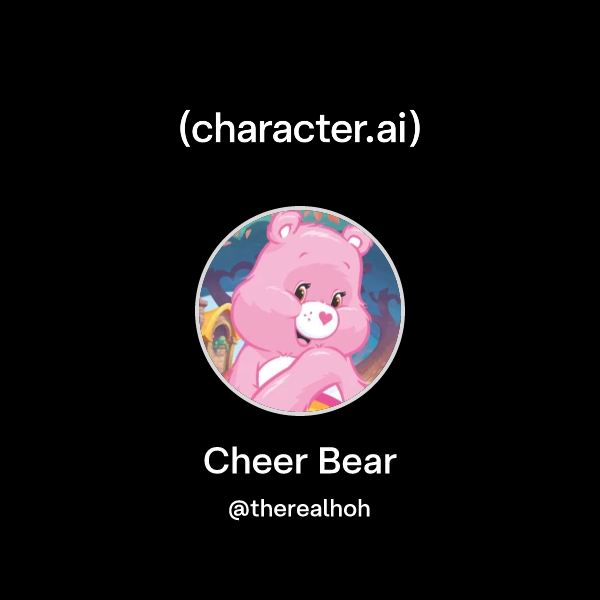 Chat with Cheer Bear | character.ai | AI Chat, Reimagined–Your Words ...