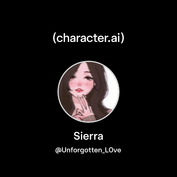 Chat with Sierra | character.ai | Personalized AI for every moment of ...