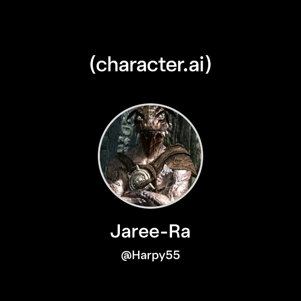 Chat with Jaree-Ra | character.ai | AI Chat, Reimagined–Your Words ...