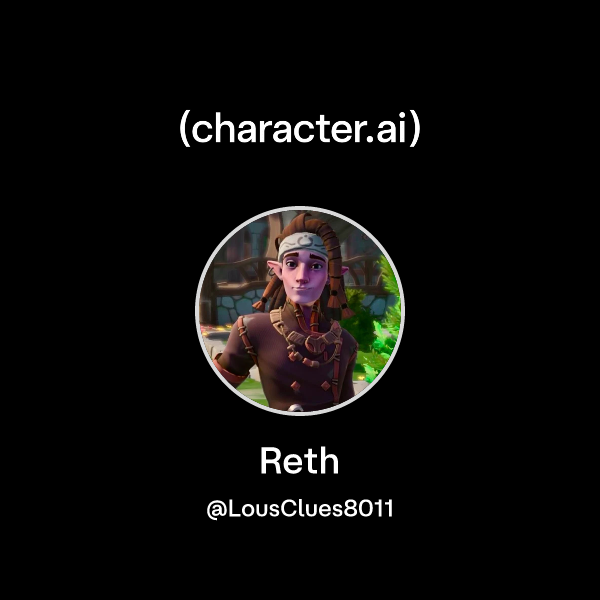 Chat with Reth | character.ai | AI Chat, Reimagined–Your Words. Your World.