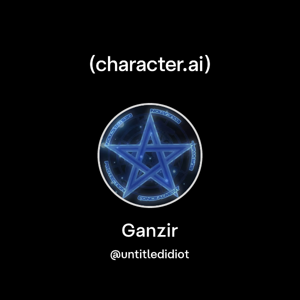 Chat with Ganzir | character.ai | AI Chat, Reimagined–Your Words. Your ...